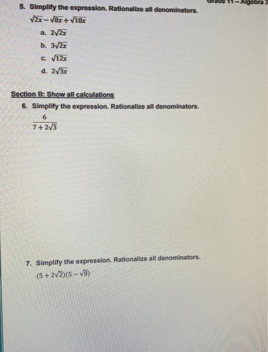 Solved Algebra 2 5. Simplify the expression. Rationalize all | Chegg.com