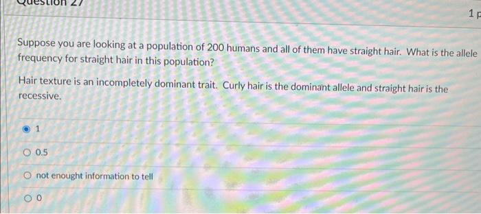 Solved Suppose you are looking at a population of 200 humans | Chegg.com