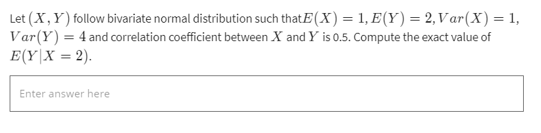 Solved Let (x,Y) ﻿follow bivariate normal distribution such | Chegg.com