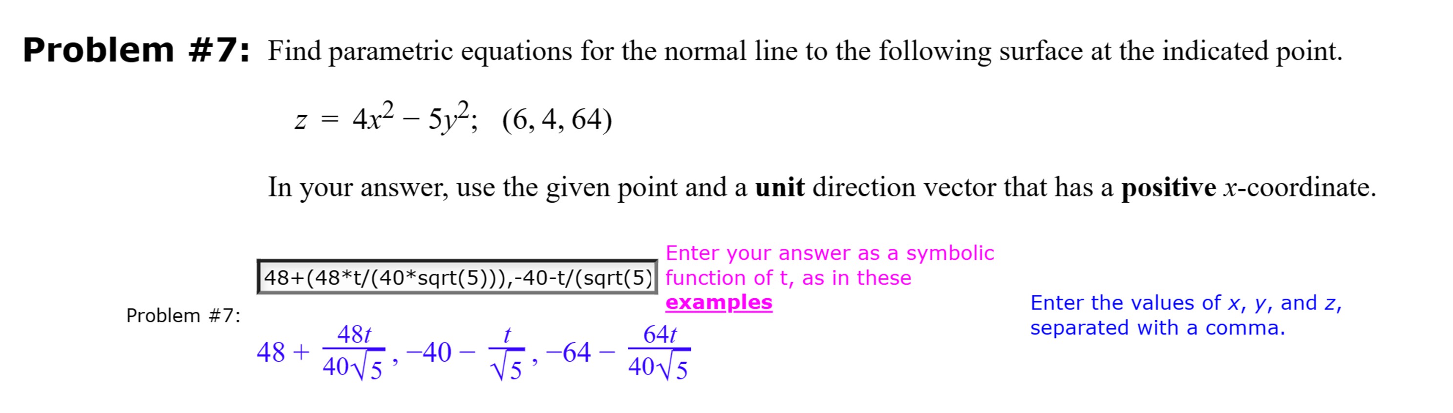 Solved Problem #7: Find parametric equations for the normal | Chegg.com