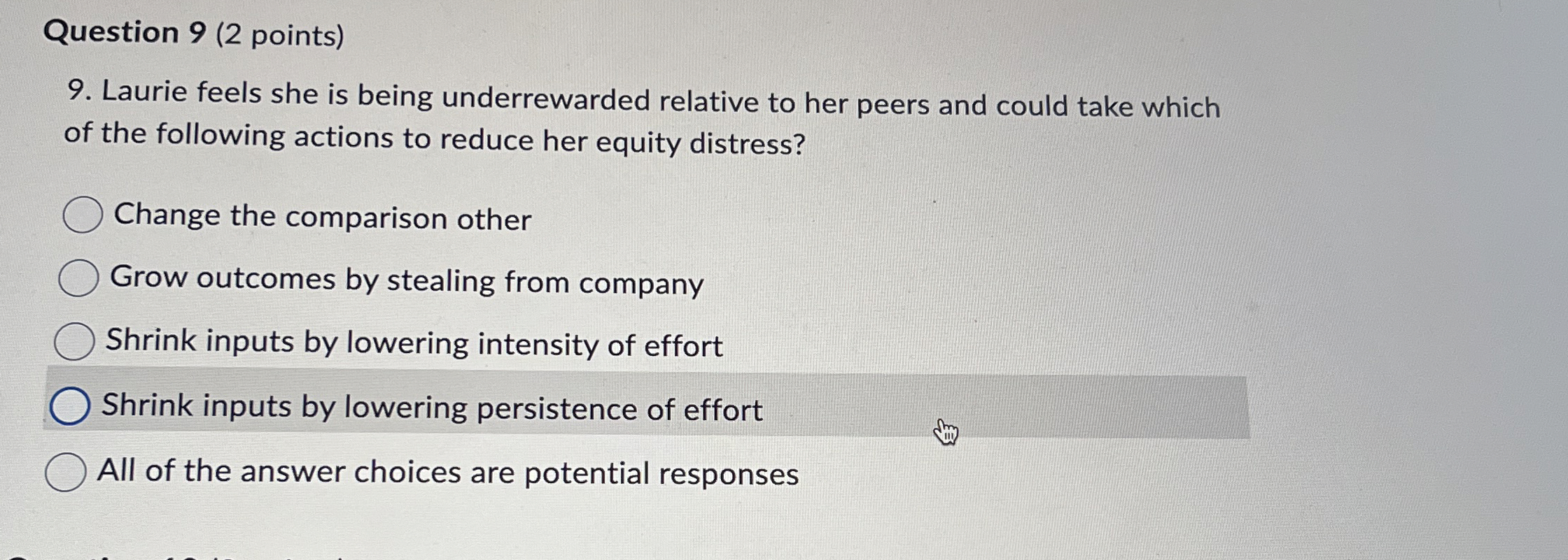 Solved Question 9 (2 points)9. Laurie feels she is being | Chegg.com Solved Question 9 (2 points)9. Laurie feels she is being | Chegg.com