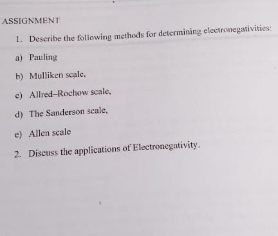 Solved ASSIGNMENT 1. Describe the following methods for | Chegg.com