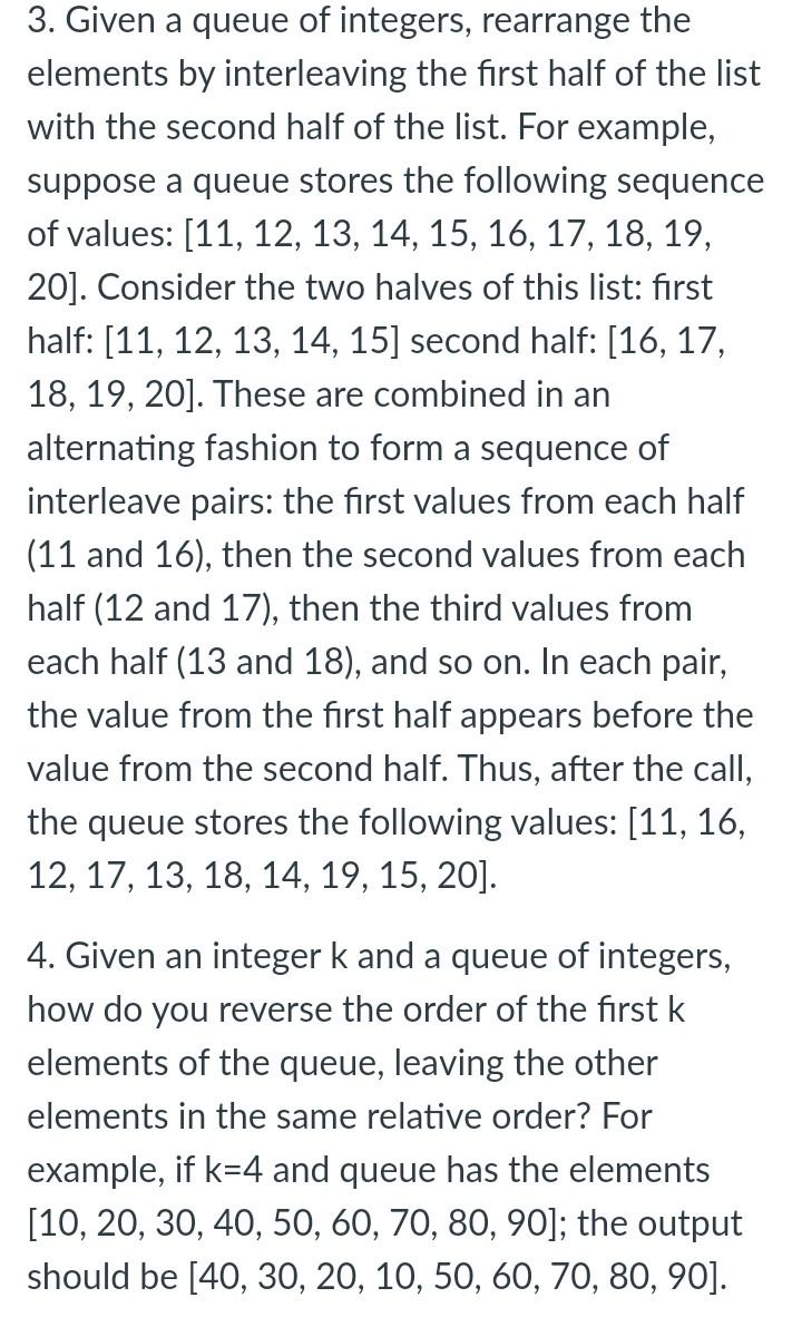 Solved 3. Given a queue of integers, rearrange the elements | Chegg.com