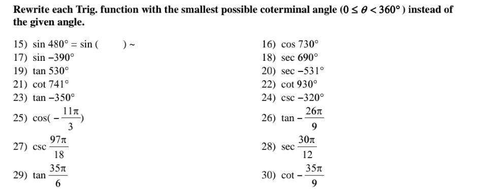 Solved Rewrite each Trig. function with the smallest | Chegg.com