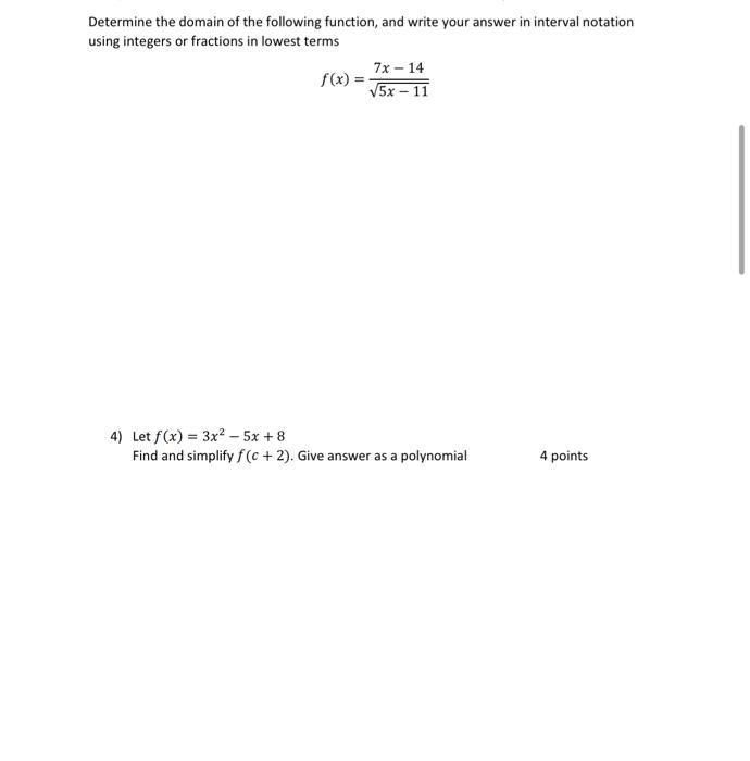 Solved Determine The Domain Of The Following Function And