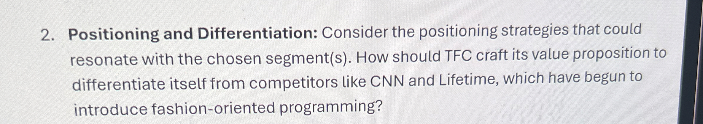 Solved Positioning and Differentiation: Consider the | Chegg.com