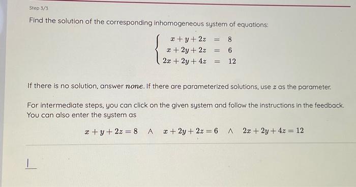 Solved Find the solution of the corresponding inhomogeneous | Chegg.com