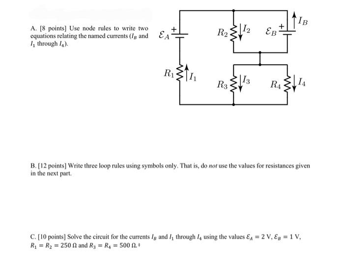 Solved A. [8 points] Use node rules to write two equations | Chegg.com