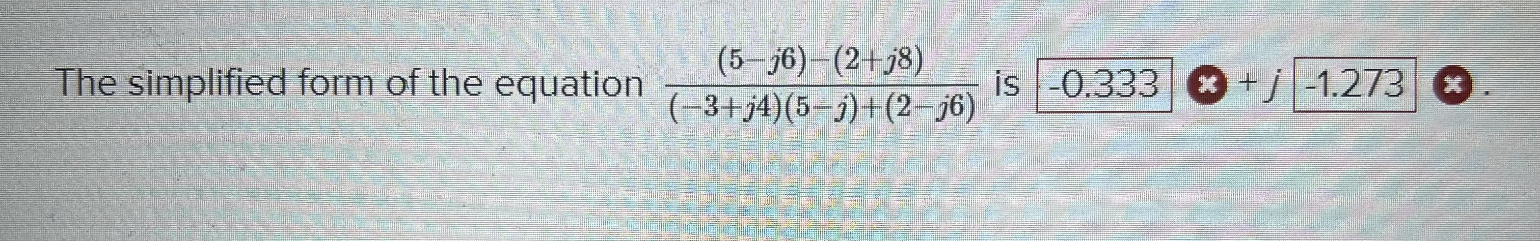 Solved The simplified form of the equation | Chegg.com