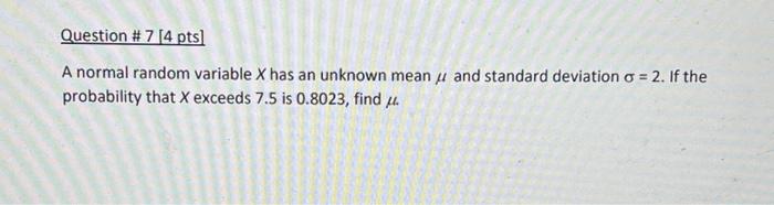 Solved A normal random variable X has an unknown mean and | Chegg.com