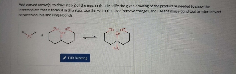 Solved Add curved arrow(s) ﻿to draw step 2 ﻿of the | Chegg.com