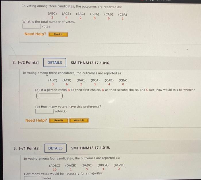 Solved In voting among three candidates, the outcomes are | Chegg.com