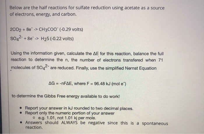 Solved Below are the half reactions for sulfate reduction | Chegg.com