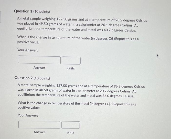 Solved Question 1 (10 points) A metal sample weighing 122.50 | Chegg.com
