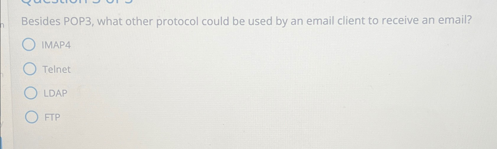 Solved Besides POP3, ﻿what other protocol could be used by | Chegg.com