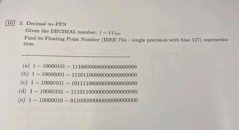 Solved 10 2. ﻿Decimal-to-FPNGiven the DECIMAL number: | Chegg.com