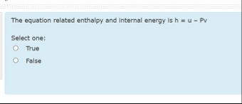 Solved The equation related enthalpy and internal energy is | Chegg.com