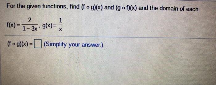 Solved Given that f(x) = 2x + 4 and g(x)= x2 - 2x - 6, find | Chegg.com