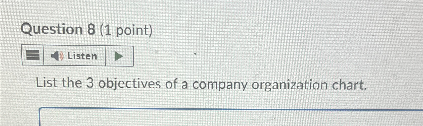 Solved Question 8 (1 ﻿point)List the 3 ﻿objectives of a | Chegg.com