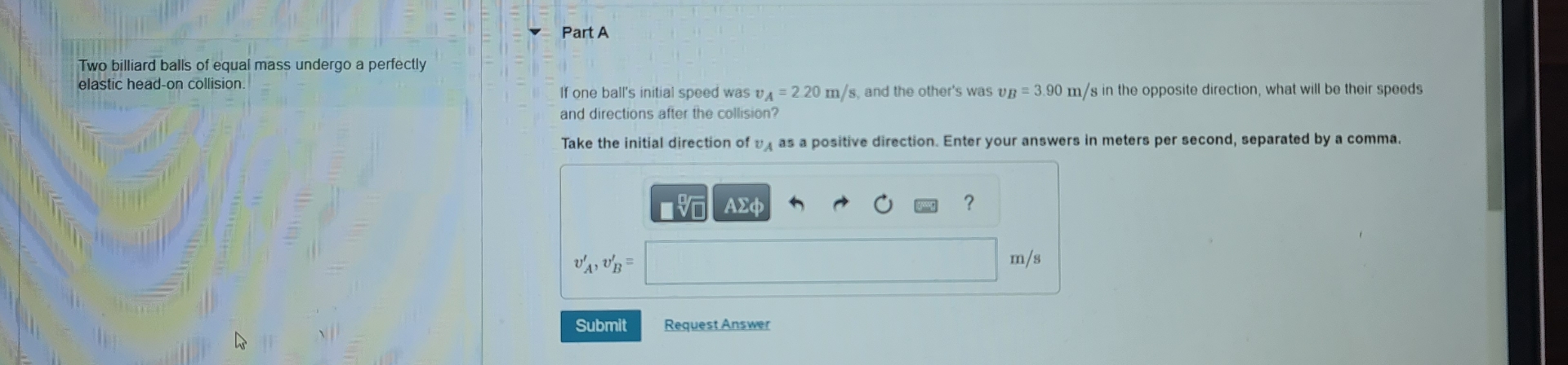 Solved Two billiard balls of equal mass undergo a perfectly | Chegg.com