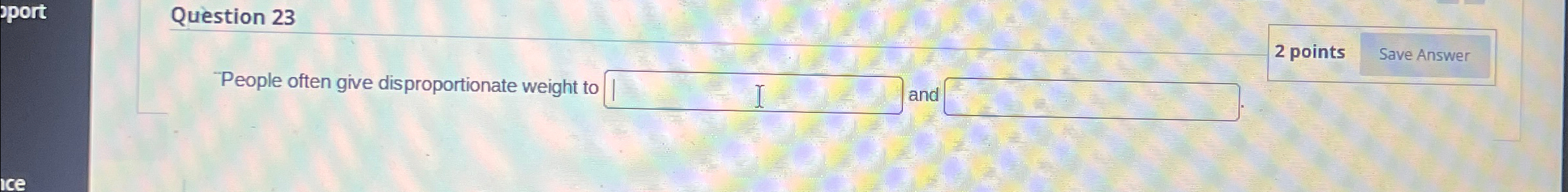 Solved Question 232 ﻿pointsSave AnswerPeople often give | Chegg.com