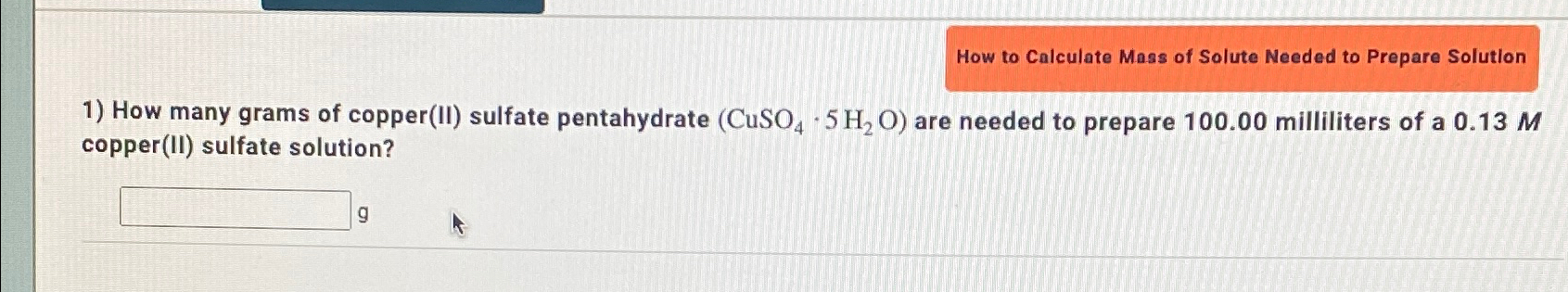 Solved How to Calculate Mass of Solute Needed to Prepare | Chegg.com