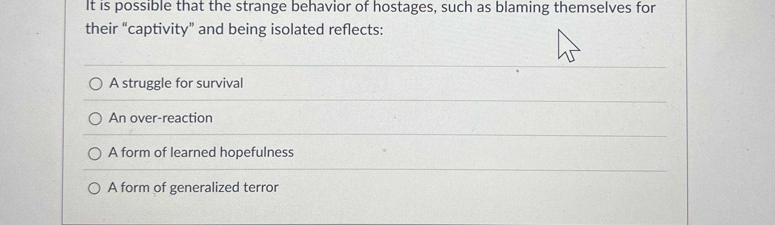 High Quality SOLUTION It is possible that the strange behavior of hostages, | Chegg.com