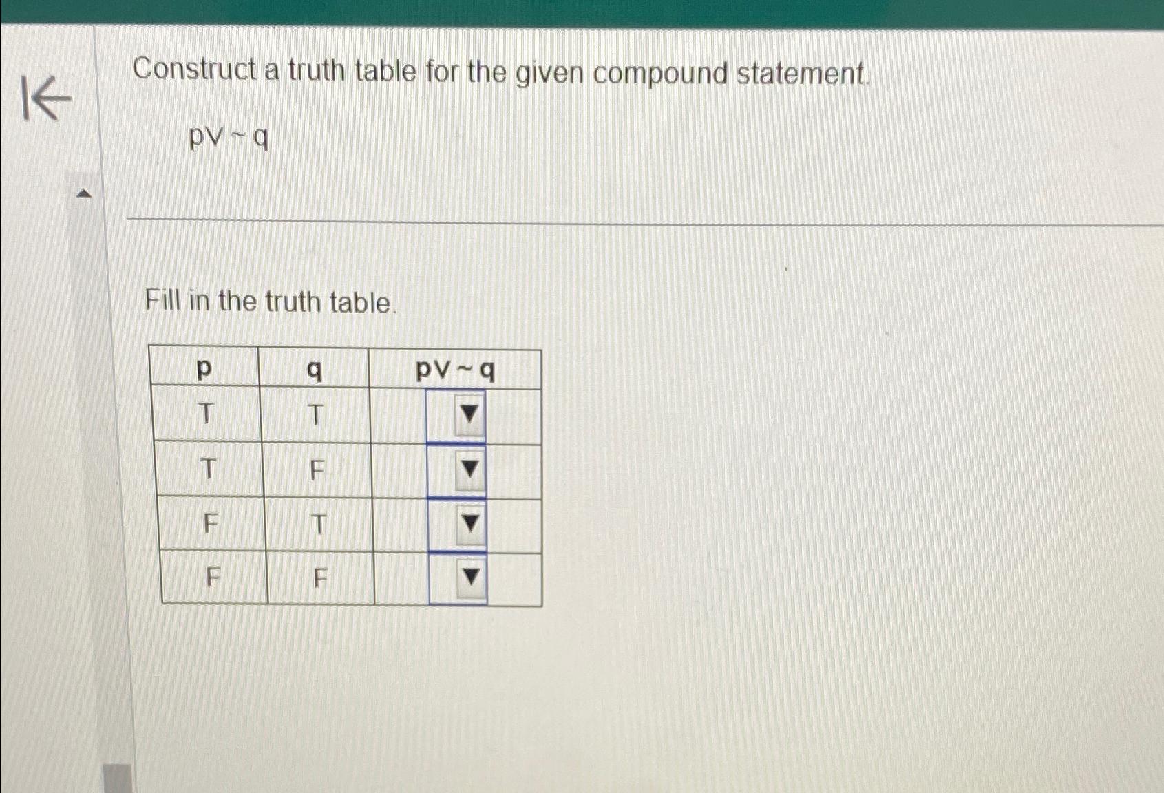 Solved Construct a truth table for the given compound | Chegg.com