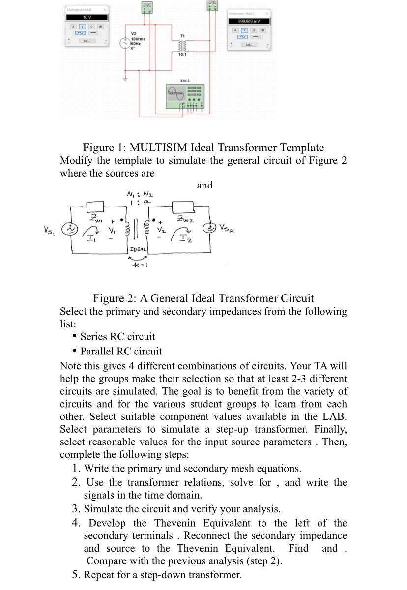 Solved Figure 1: MULTISIM Ideal Transformer Template Modify | Chegg.com