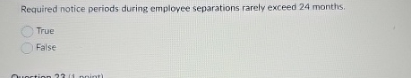 Required notice periods during employee separations | Chegg.com