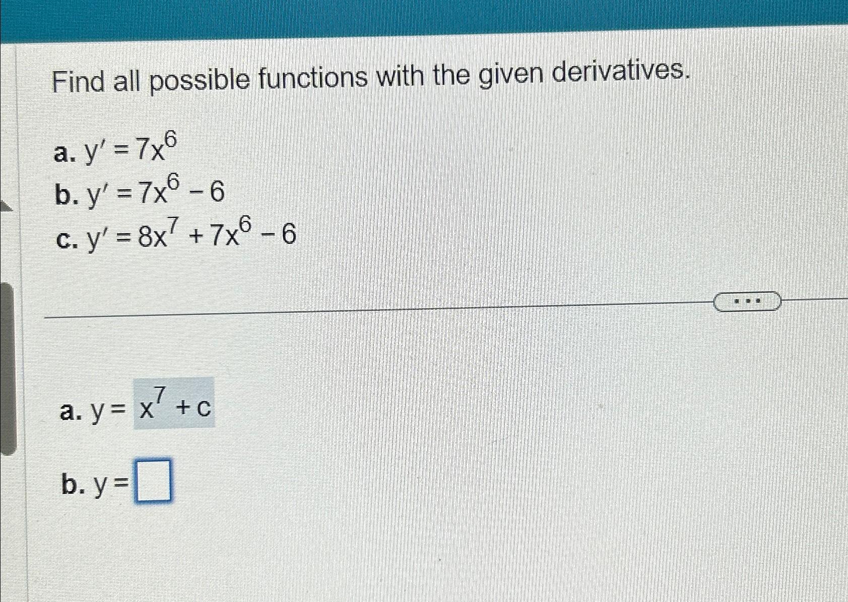 Solved Find all possible functions with the given | Chegg.com