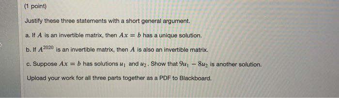 Solved (1 point) Justify these three statements with a short | Chegg.com