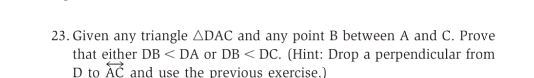 Solved Given any triangle ????DAC ﻿and any point B between A | Chegg.com