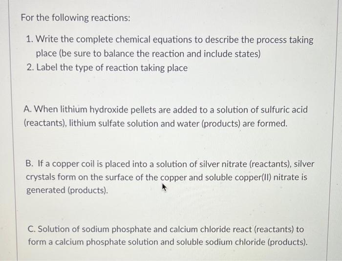 Solved For the following reactions: 1. Write the complete | Chegg.com