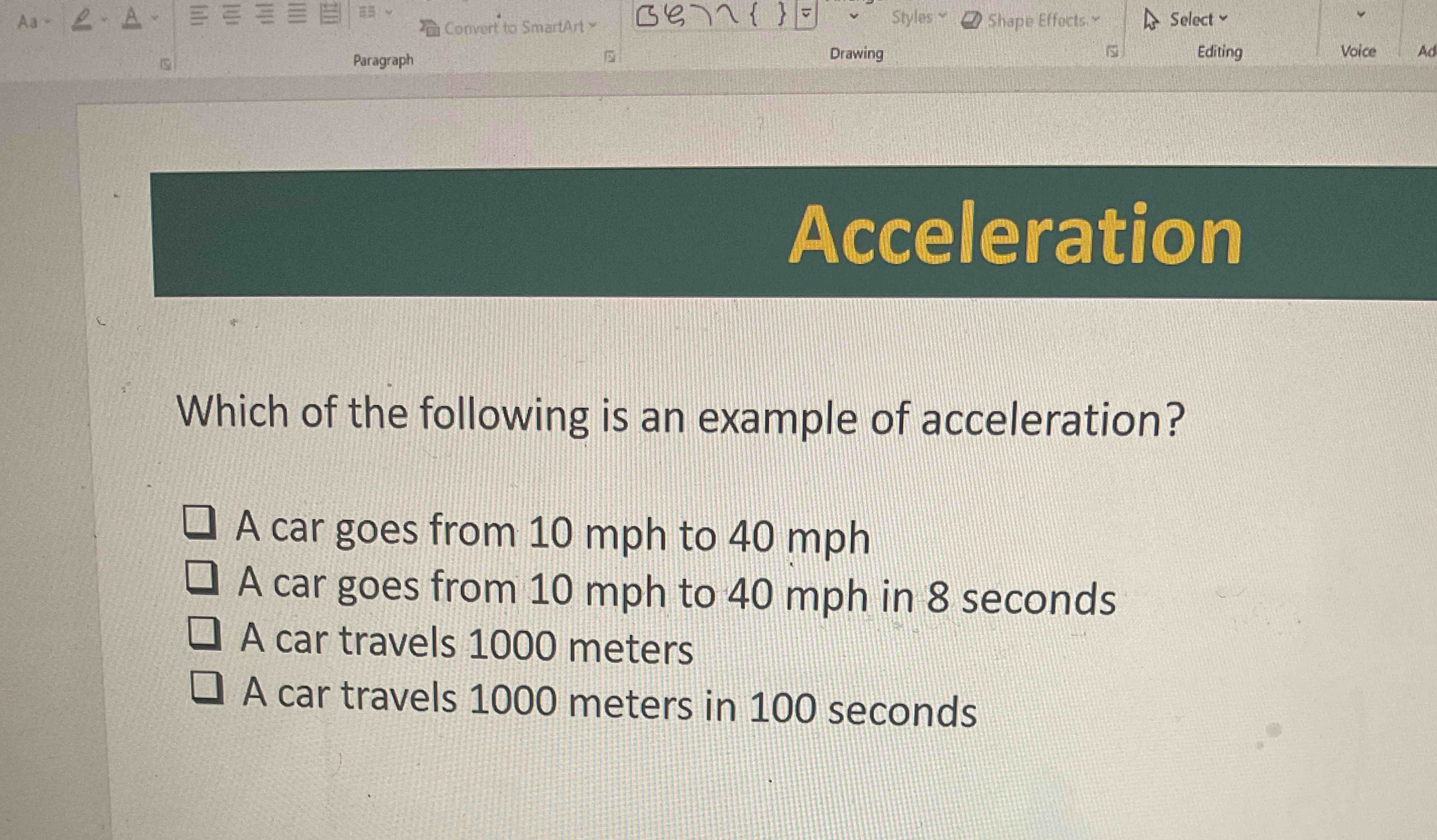 Solved AccelerationWhich of the following is an example of | Chegg.com