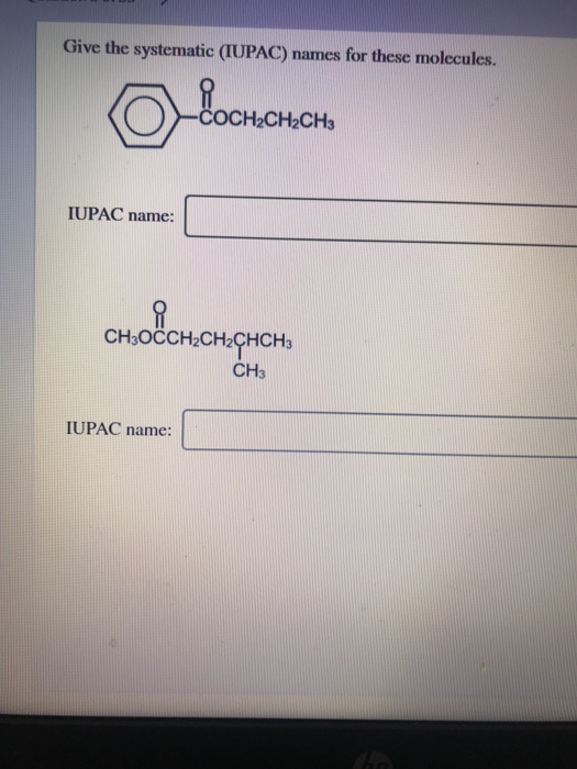 Solved Give the systematic (IUPAC) names for these | Chegg.com