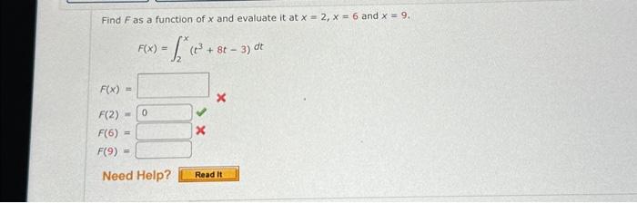 Solved Find F as a function of x and evaluate it at x=2,x=6 | Chegg.com