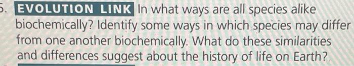 Solved 5. EVOLUTION LINK In what ways are all species alike | Chegg.com
