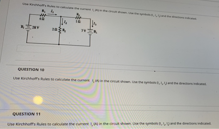 Solved Use Kirchhoff's Rules to calculate the current 1, CA) | Chegg.com