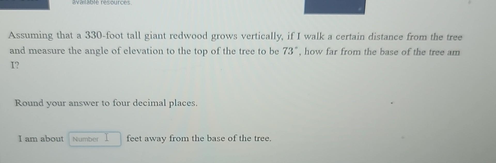 Solved Assuming that a 330 -foot tall giant redwood grows | Chegg.com