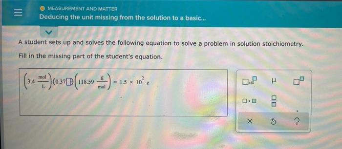 Solved MEASUREMENT AND MATTER Deducing the unit missing from | Chegg.com
