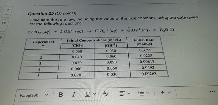 Solved Question 25 (10 points) Calculate the rate law, | Chegg.com