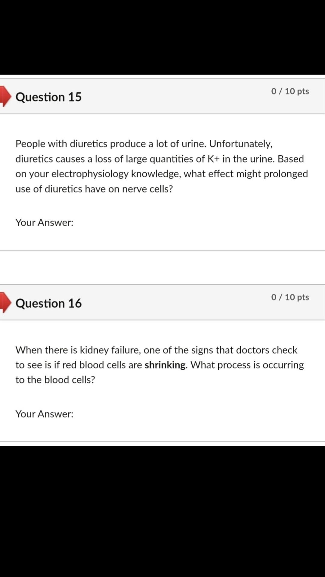 Solved 0 / 10 pts Question 15 People with diuretics produce | Chegg.com