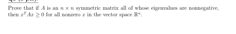 Solved Prove that if A ﻿is an n×n ﻿symmetric matrix all of | Chegg.com