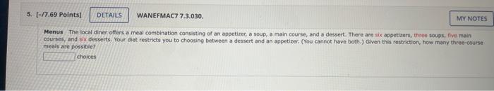 Solved Menus The local diner offers a meal combination | Chegg.com
