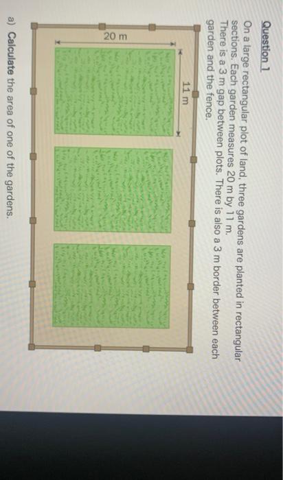 Solved Question 1 On a large rectangular plot of land, three | Chegg.com
