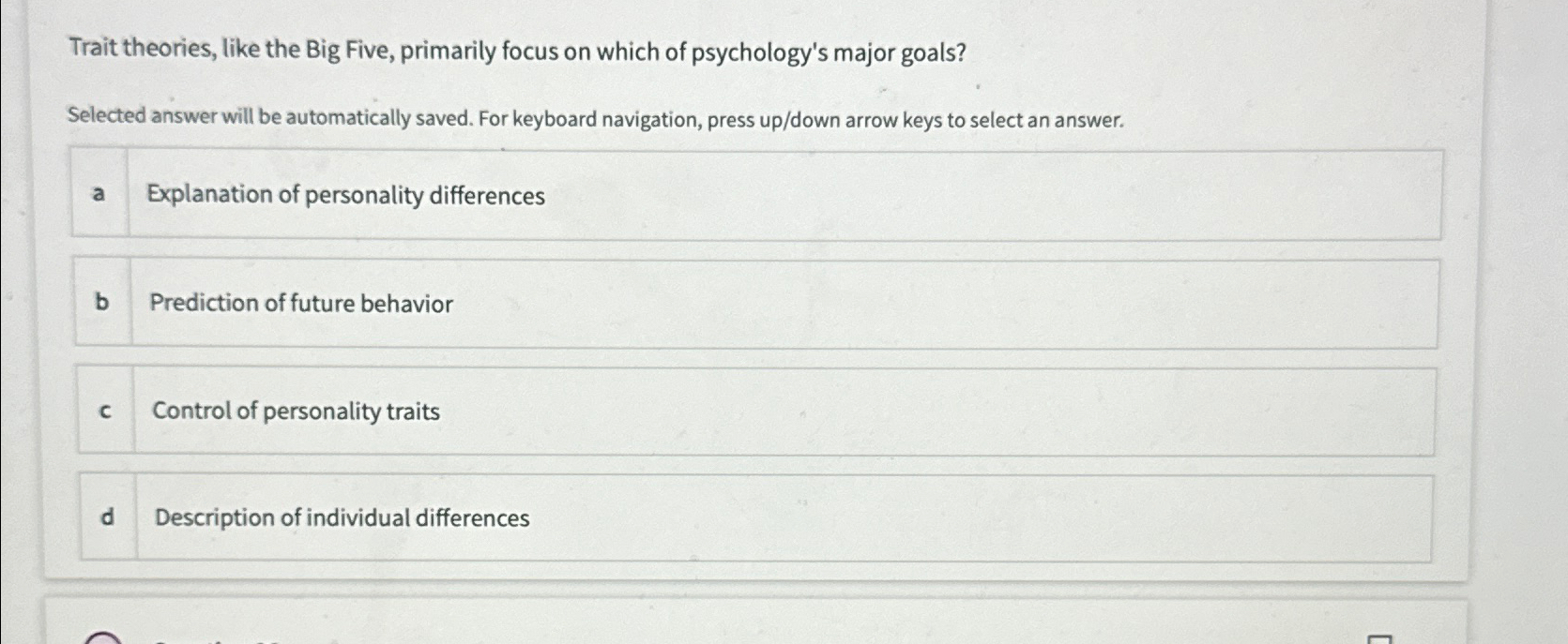 Solved Trait theories, like the Big Five, primarily focus on | Chegg.com