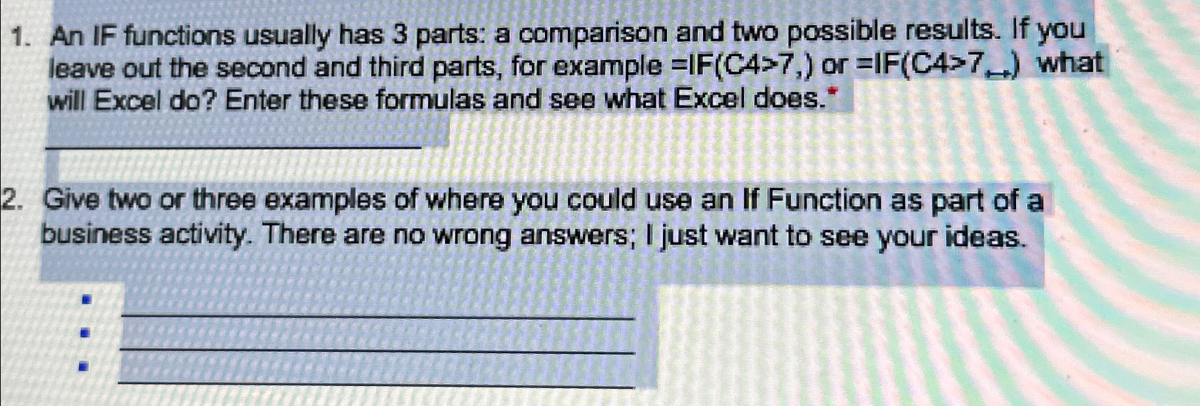 Solved An IF functions usually has 3 ﻿parts: a comparison | Chegg.com