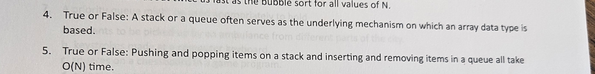 Solved True or False: A stack or a queue often serves as the | Chegg.com