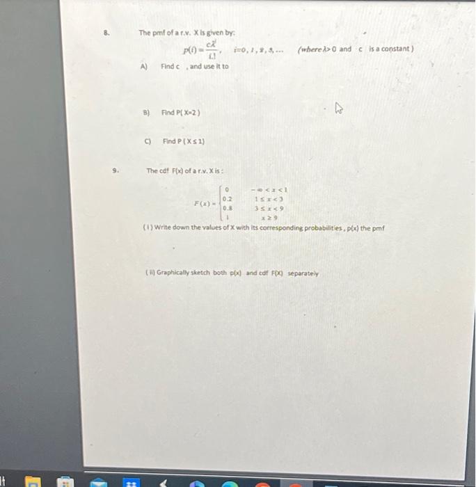 Solved 8. The pmf of a r., . X is given by: A) Find c, and | Chegg.com